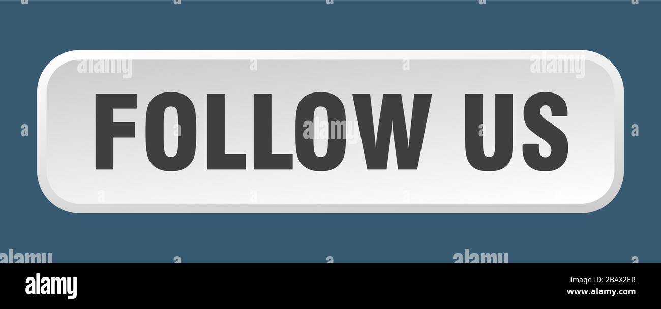 follow us button. follow us square 3d push button Stock Vector Image ...
