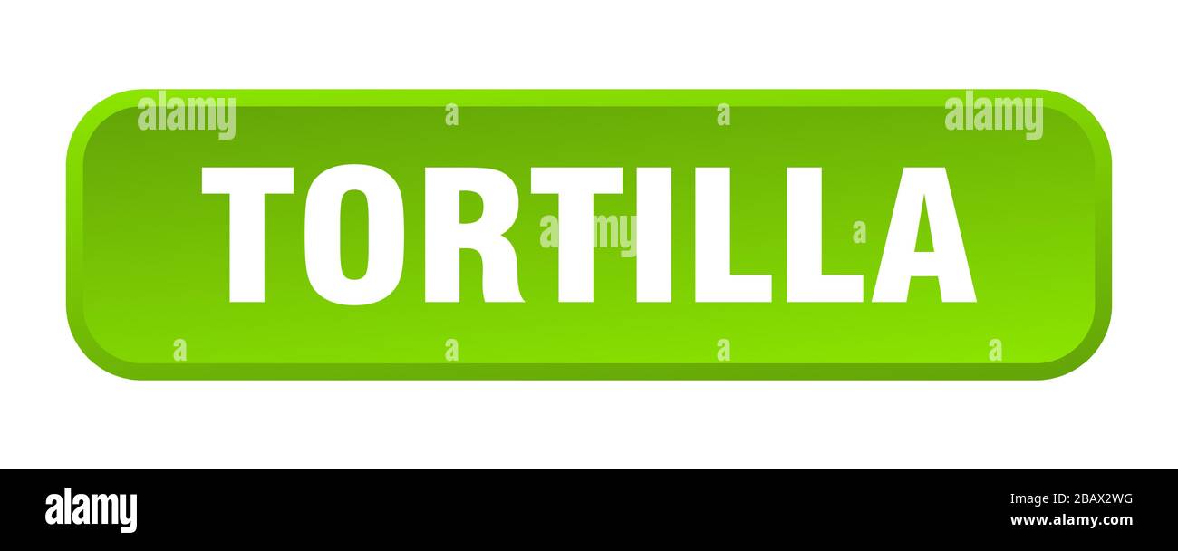 tortilla button. tortilla square 3d push button Stock Vector Image & Art - Alamy