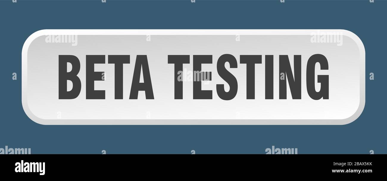 beta testing button. beta testing square 3d push button Stock Vector ...