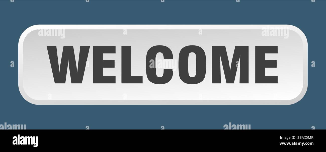 welcome button. welcome square 3d push button Stock Vector Image & Art ...