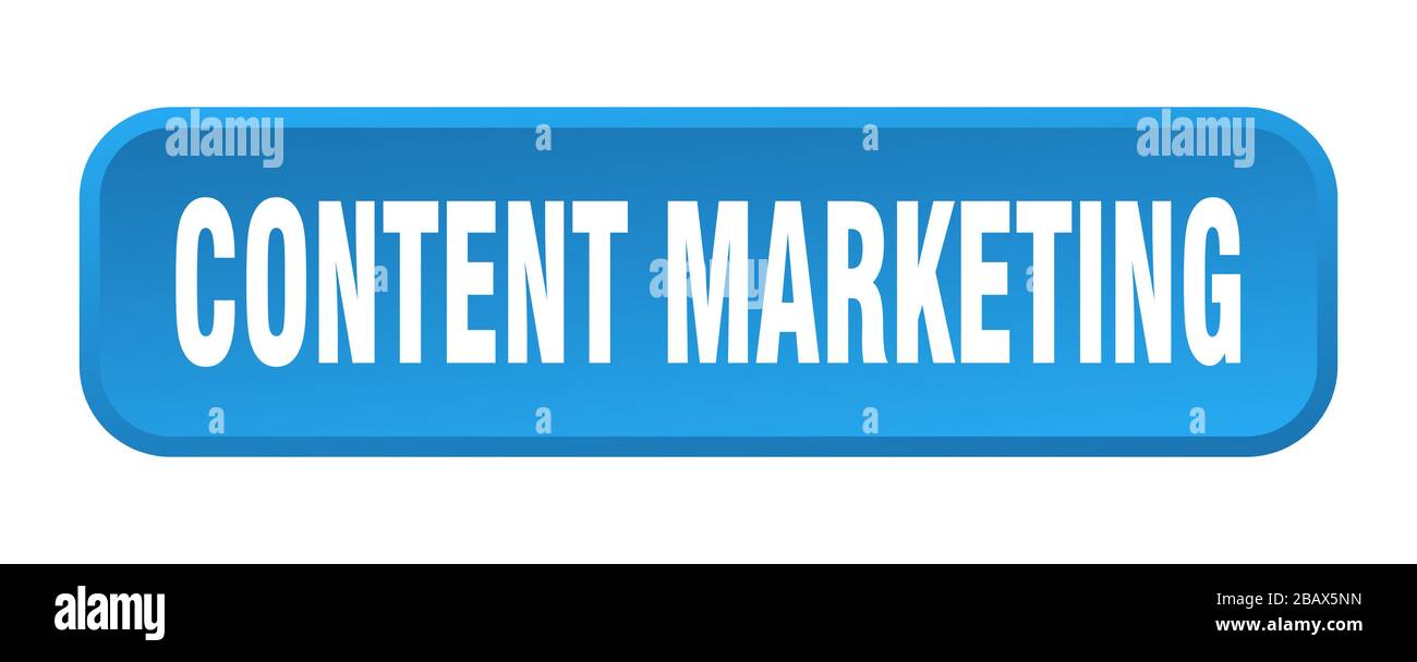 content marketing button. content marketing square 3d push button Stock ...