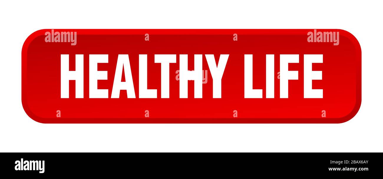 healthy life button. healthy life square 3d push button Stock Vector ...
