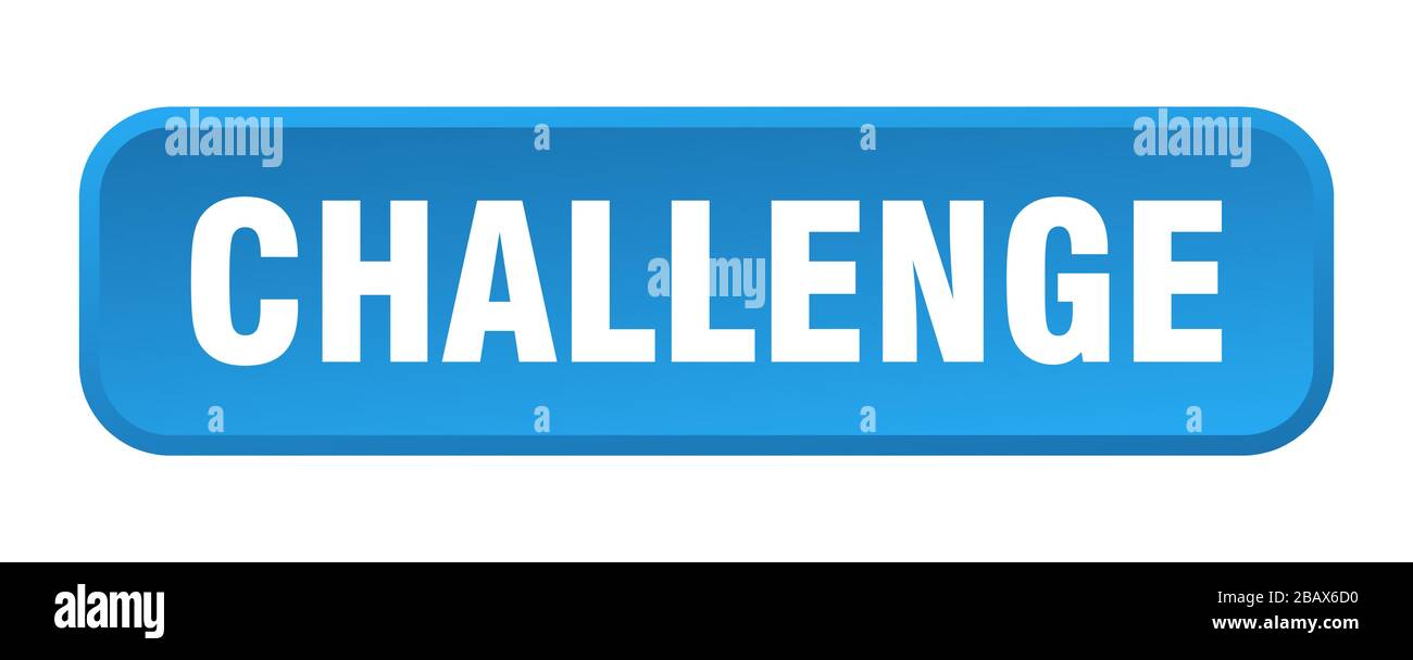 challenge button. challenge square 3d push button Stock Vector Image ...