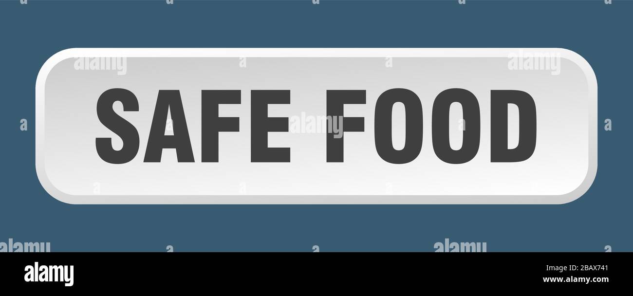 safe food button. safe food square 3d push button Stock Vector Image ...