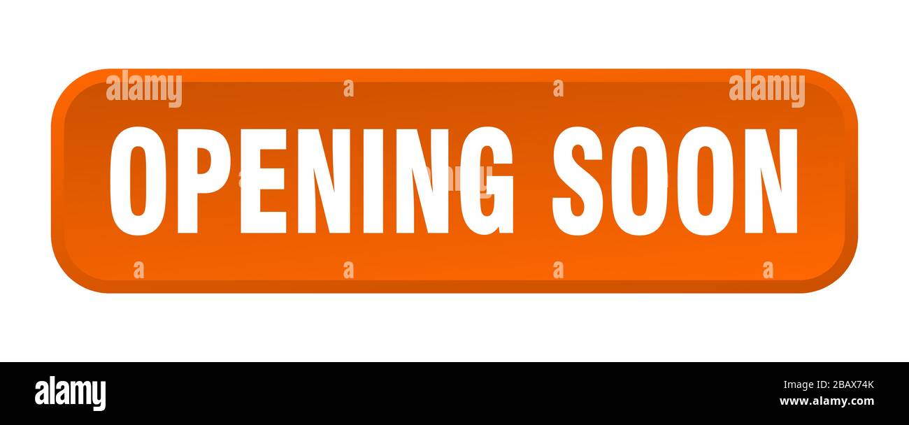 opening soon button. opening soon square 3d push button Stock Vector ...