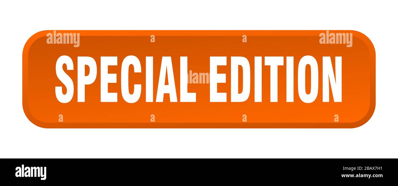 special edition button. special edition square 3d push button Stock Vector Image & Art - Alamy