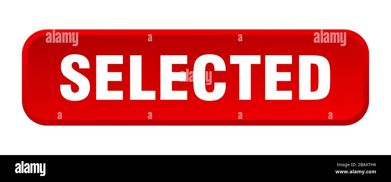 selected button. selected square 3d push button Stock Vector Image ...