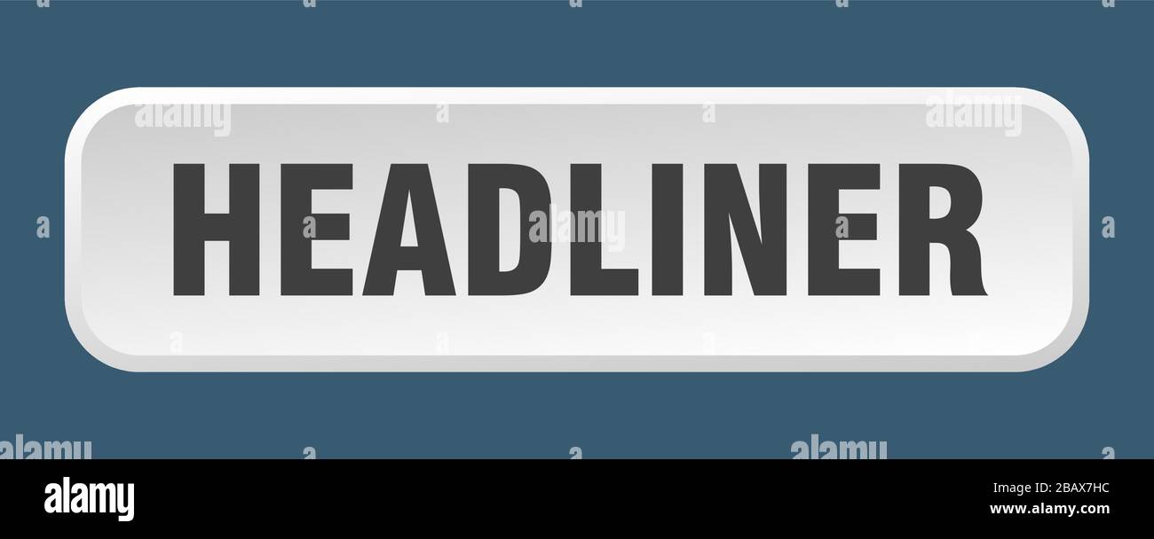 headliner button. headliner square 3d push button Stock Vector Image ...