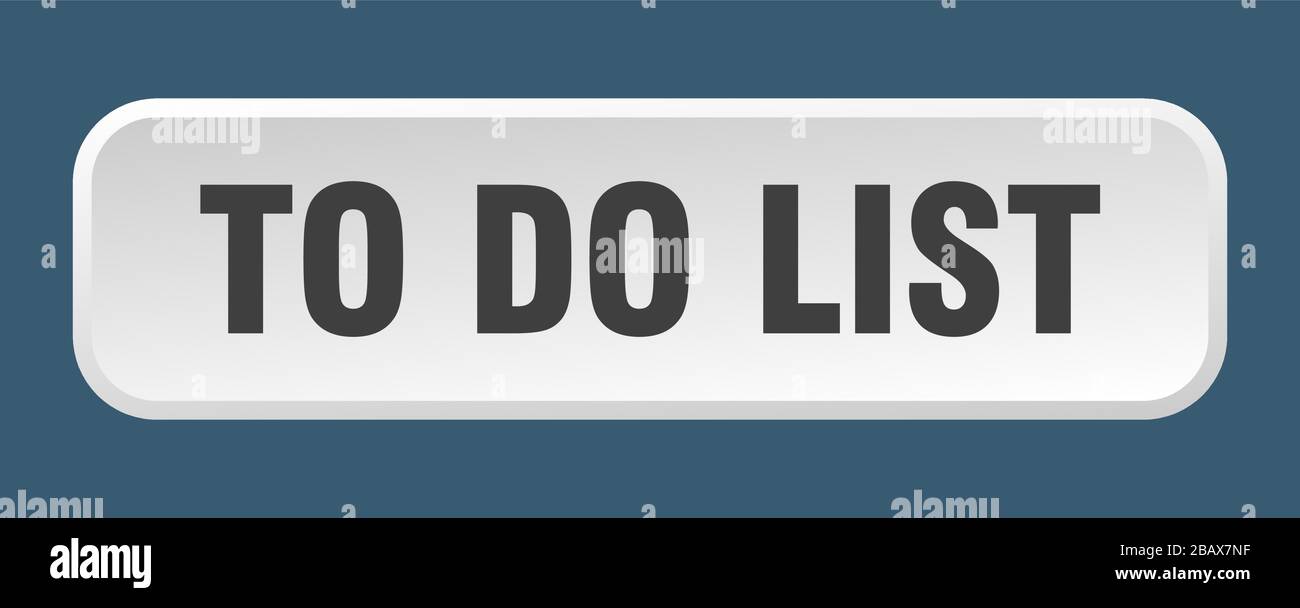 to do list button. to do list square 3d push button Stock Vector Image ...