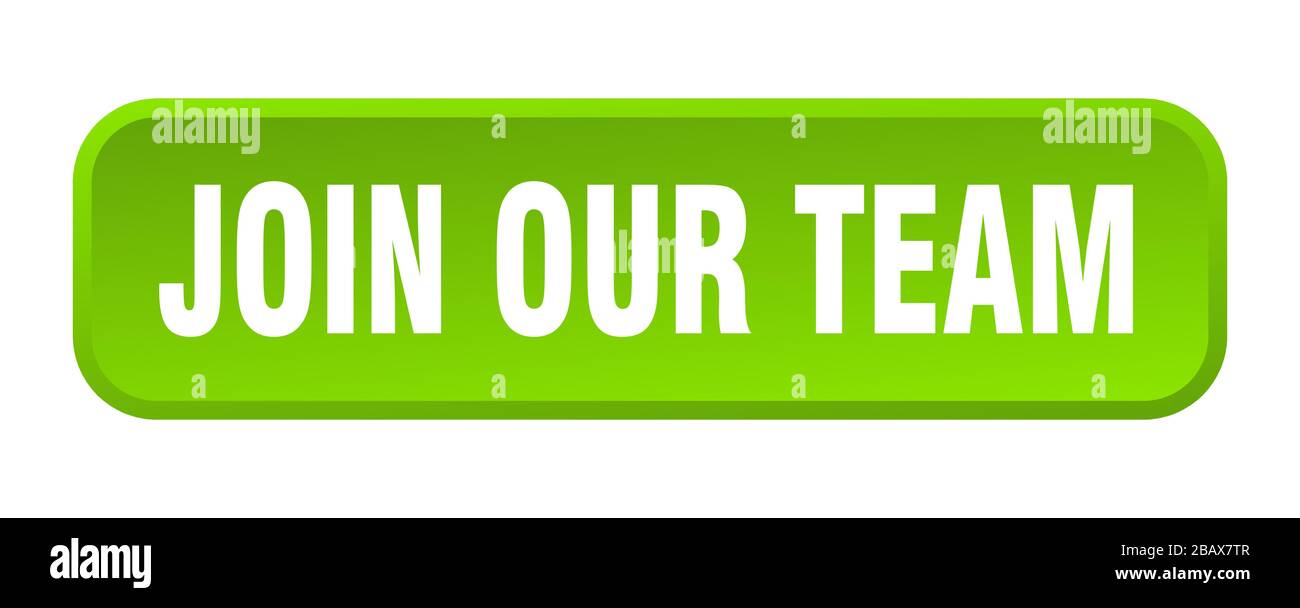 join our team button. join our team square 3d push button Stock Vector Image & Art - Alamy
