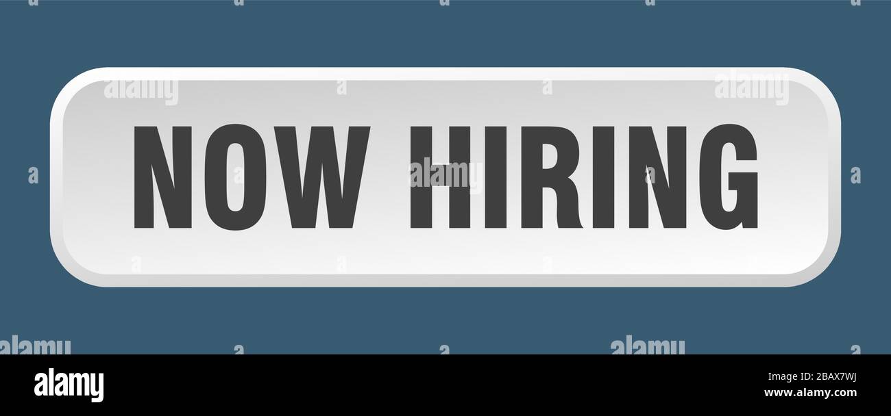 now hiring button. now hiring square 3d push button Stock Vector Image ...