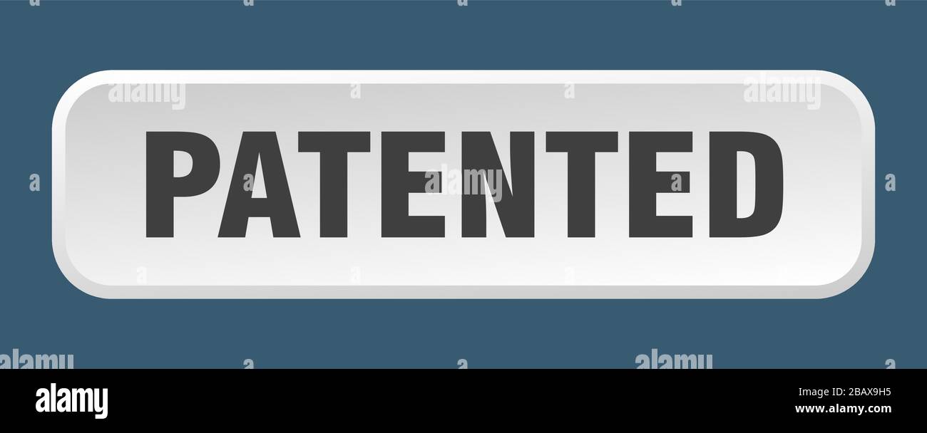 patented button. patented square 3d push button Stock Vector Image & Art - Alamy