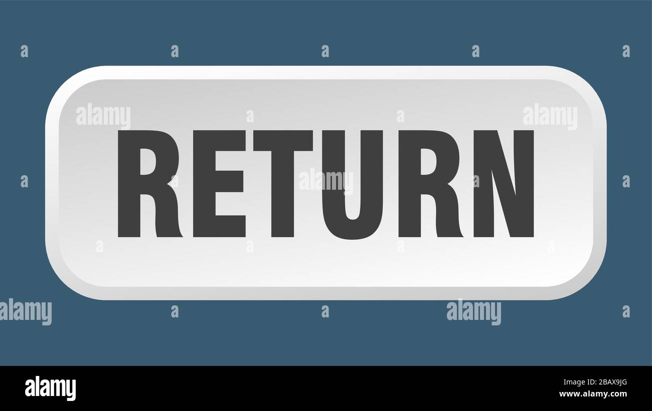 return button. return square 3d push button Stock Vector Image & Art ...