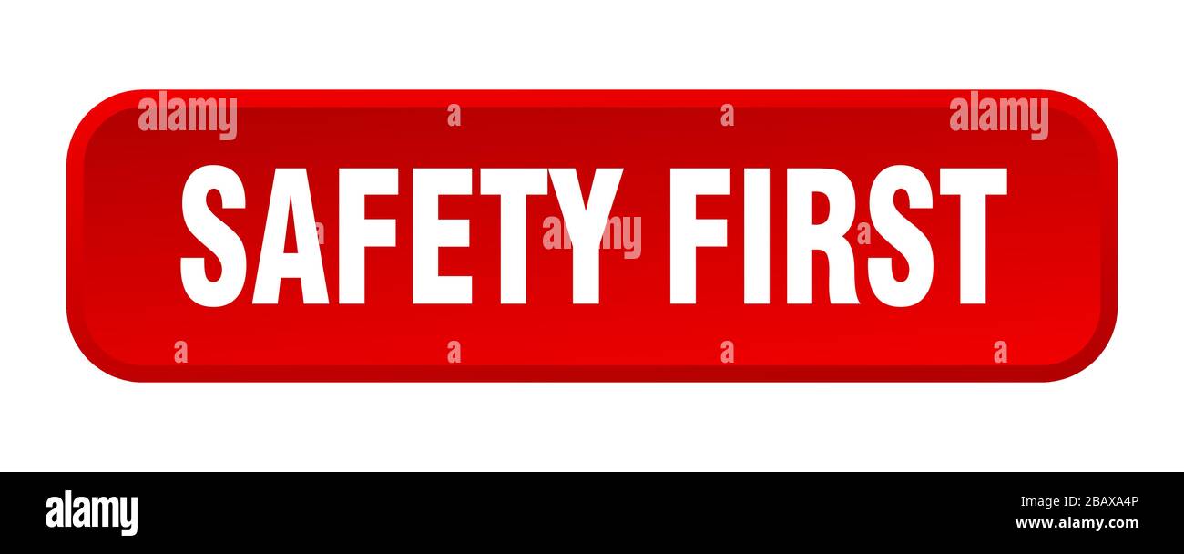safety first button. safety first square 3d push button Stock Vector ...