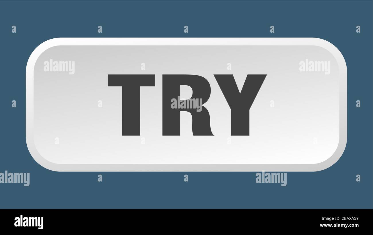 try button. try square 3d push button Stock Vector Image & Art - Alamy
