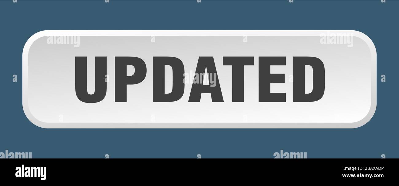 updated button. updated square 3d push button Stock Vector Image & Art - Alamy