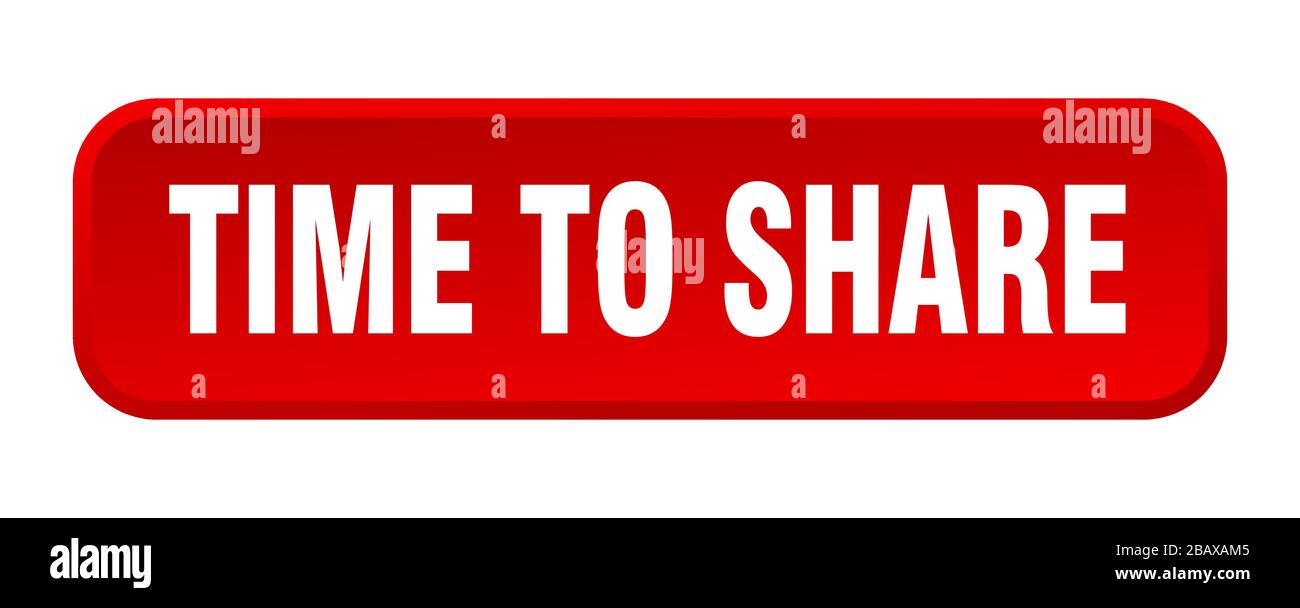 time to share button. time to share square 3d push button Stock Vector ...