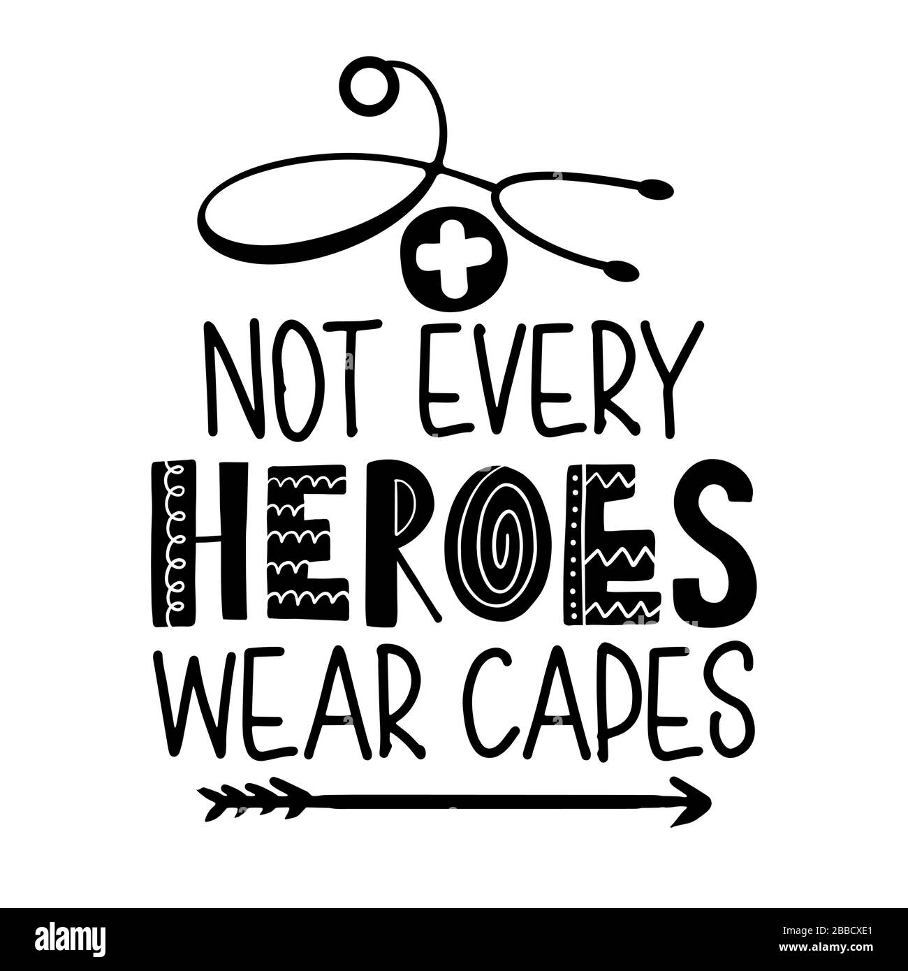 Not All Heroes Wear Capes Quote