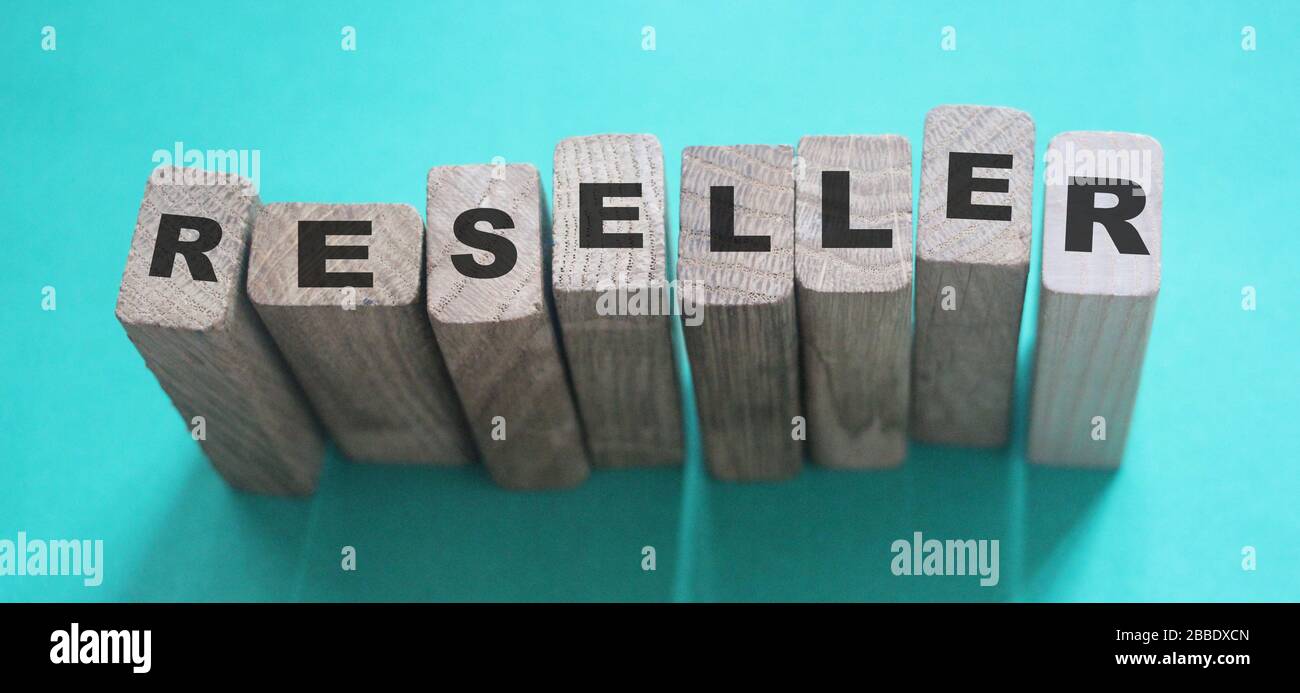 RESELLER word made with building blocks. Trading reselling retail ...