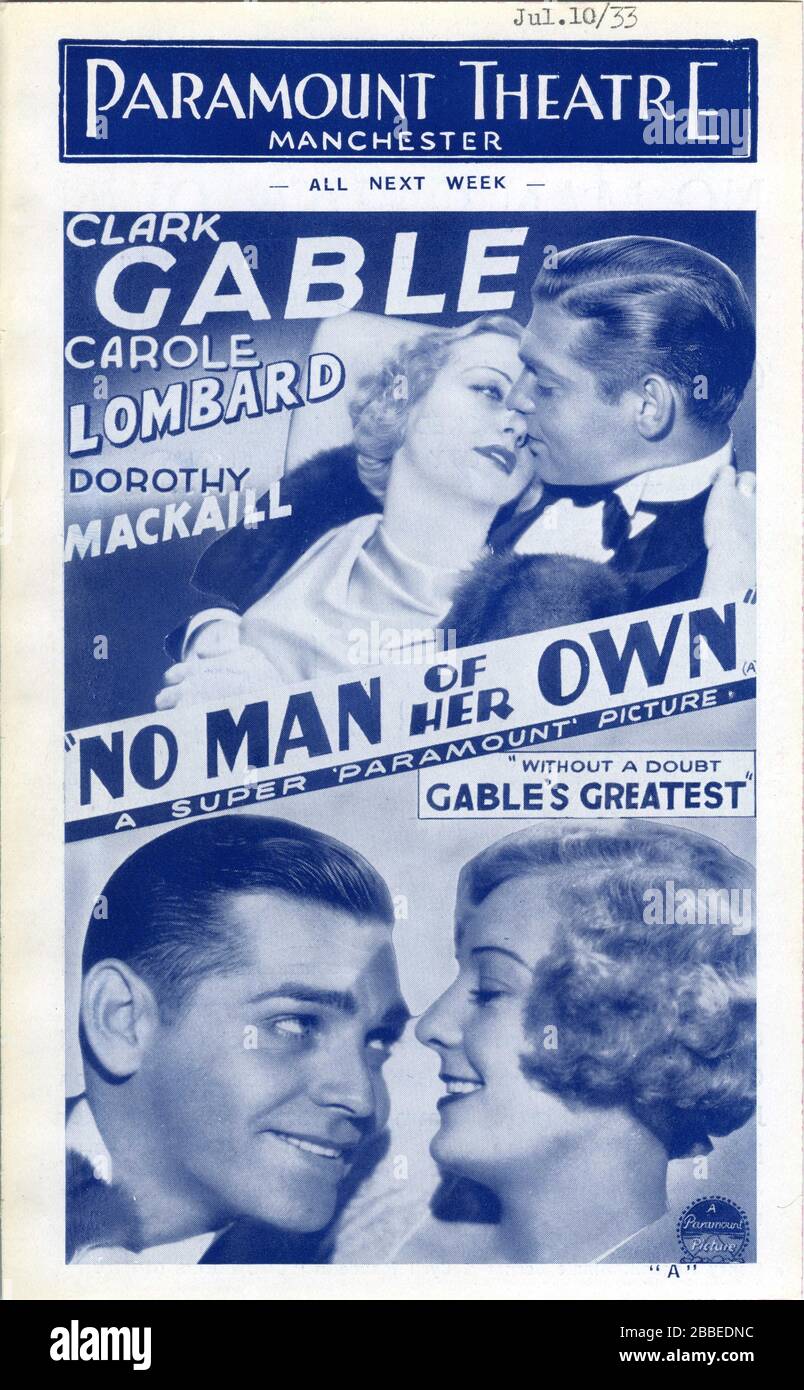 CLARK GABLE CAROLE LOMBARD and DOROTHY MACKAILL in NO MAN OF HER OWN ...