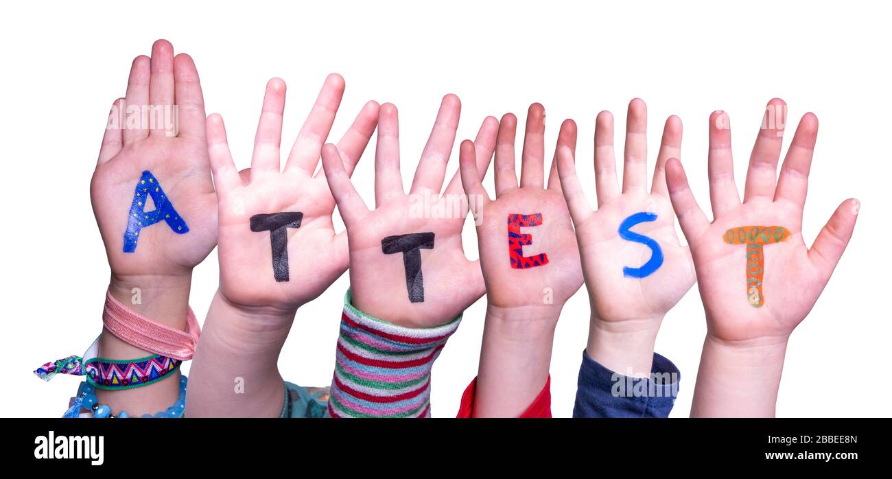 Children Hands Building Word Attest Means Attestation, Isolated ...