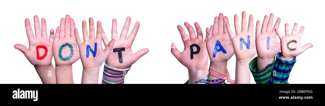Kids Hands Holding Word Do Not Panic, Isolated Background Stock Photo ...