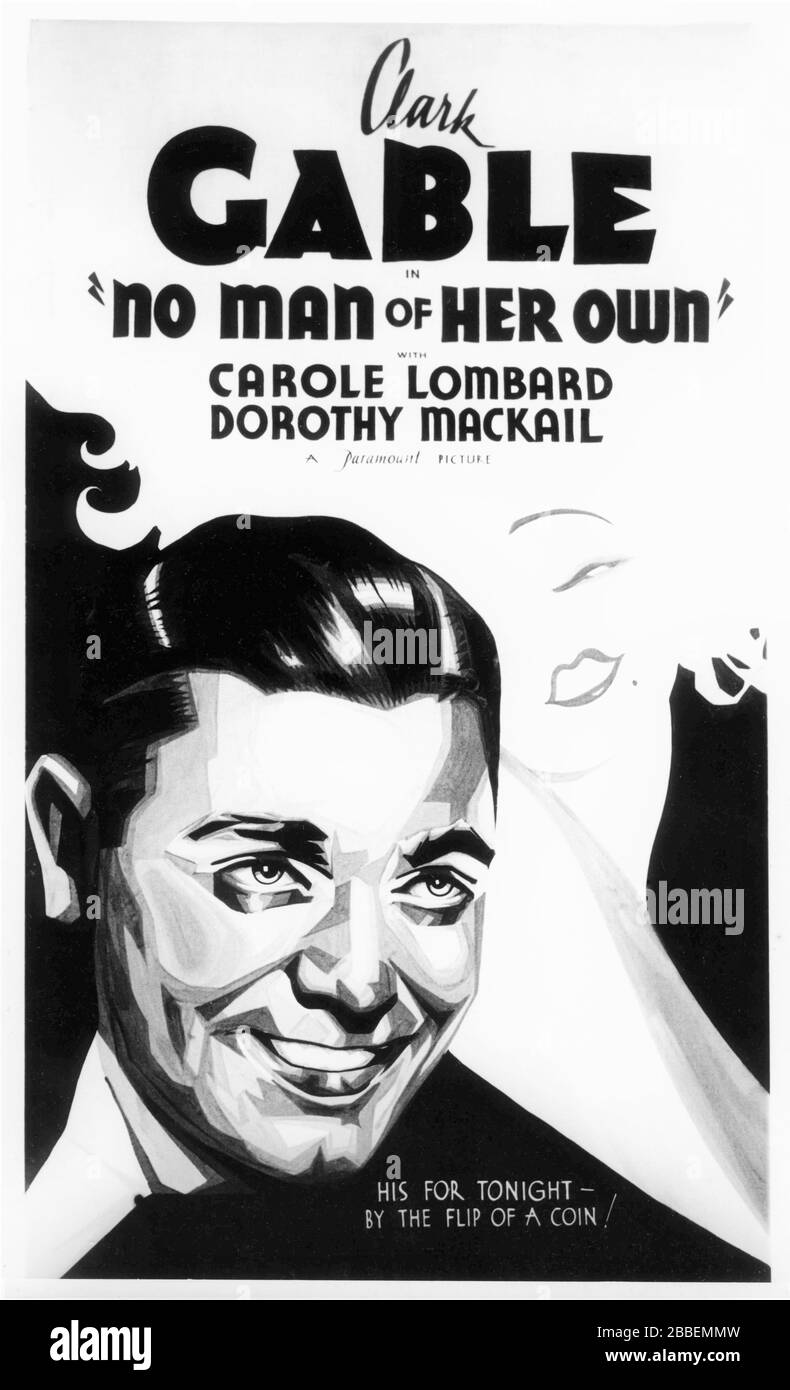 CLARK GABLE and CAROLE LOMBARD in NO MAN OF HER OWN 1932 director ...