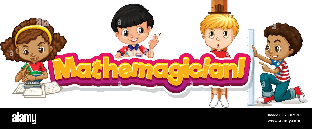 Sign template for word mathmagician with happy children illustration ...
