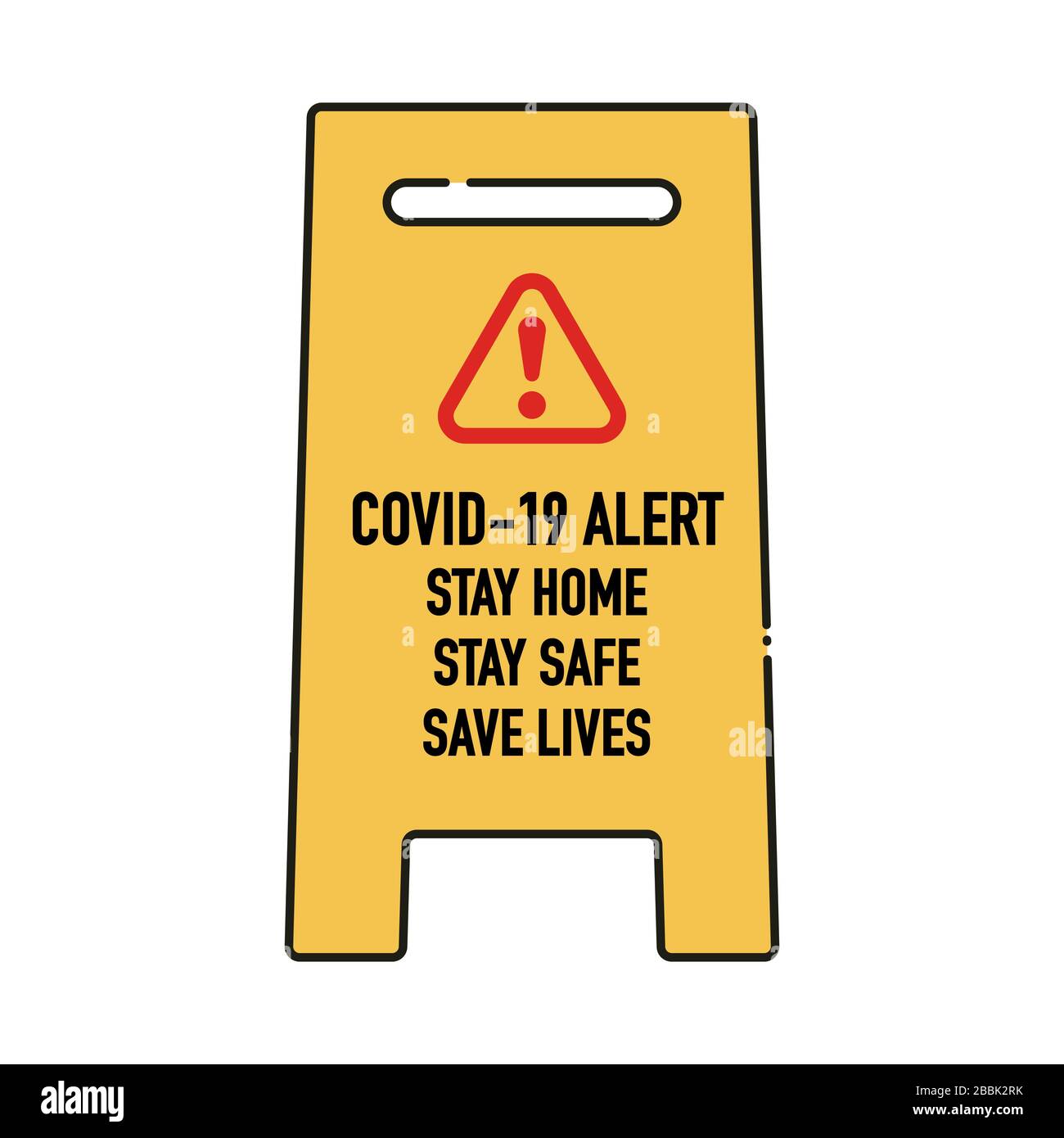 Stay home, Stay save, Save lives signage vector design concept. Stop ...