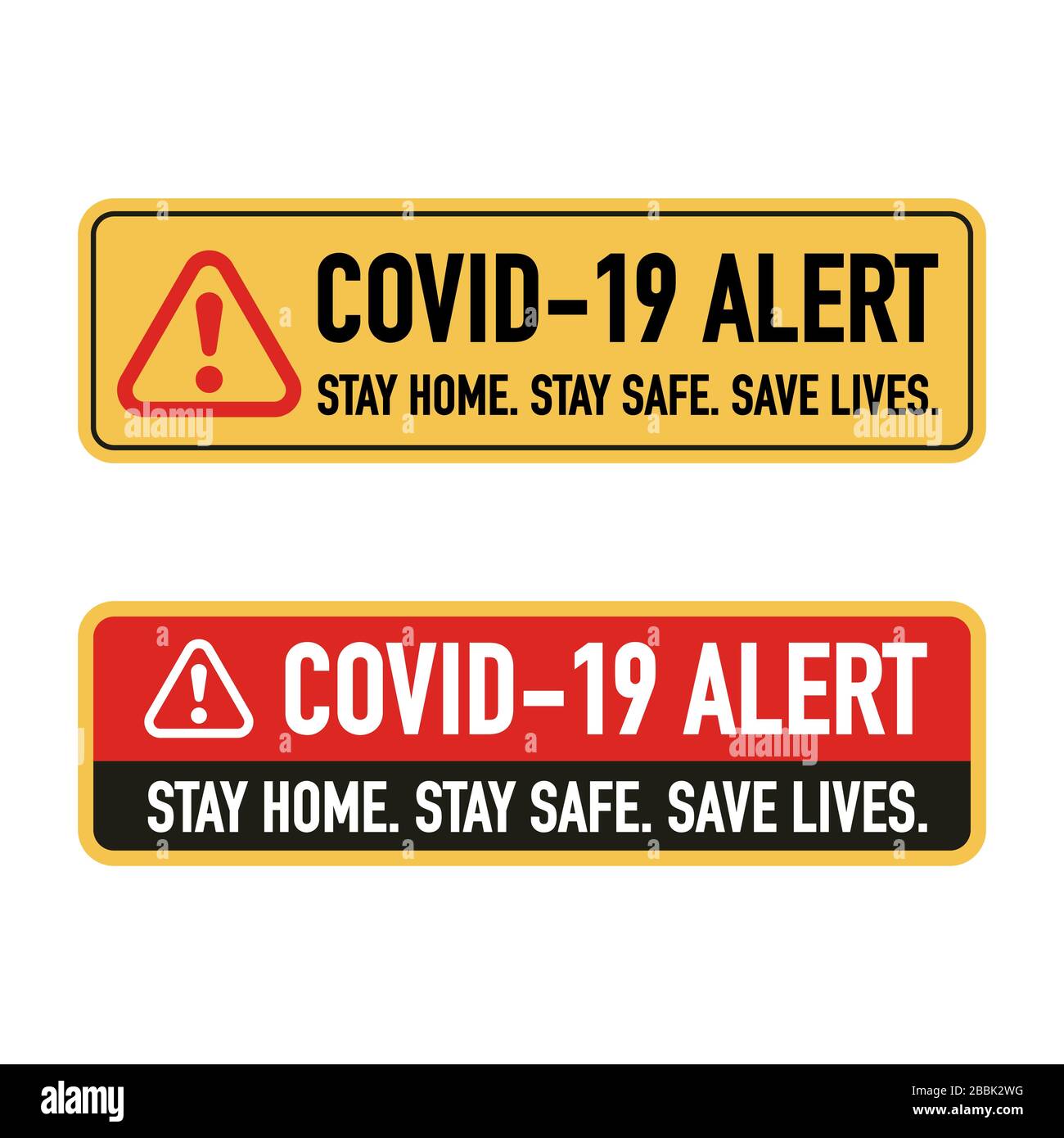 Stay home, Stay save, Save lives signage vector design concept. Stop ...