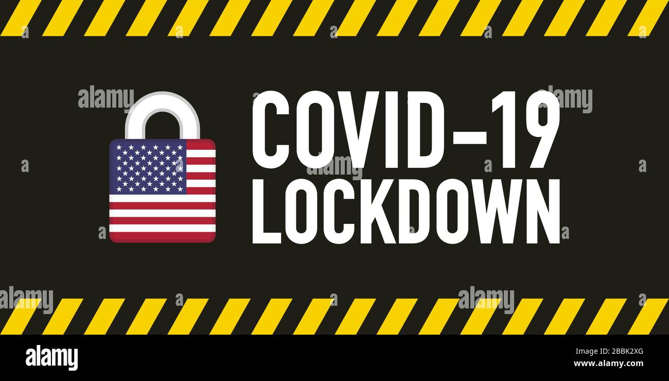 USA covid-19 lockdown for quarantine concept. Stop Covid-19 Coronavirus ...