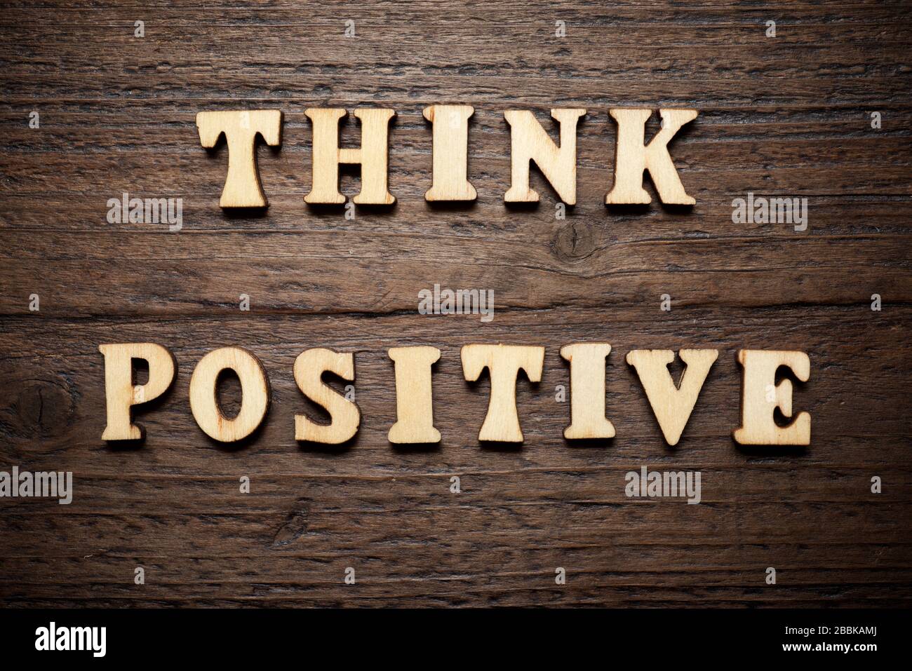 Think positive slogan hi-res stock photography and images - Alamy