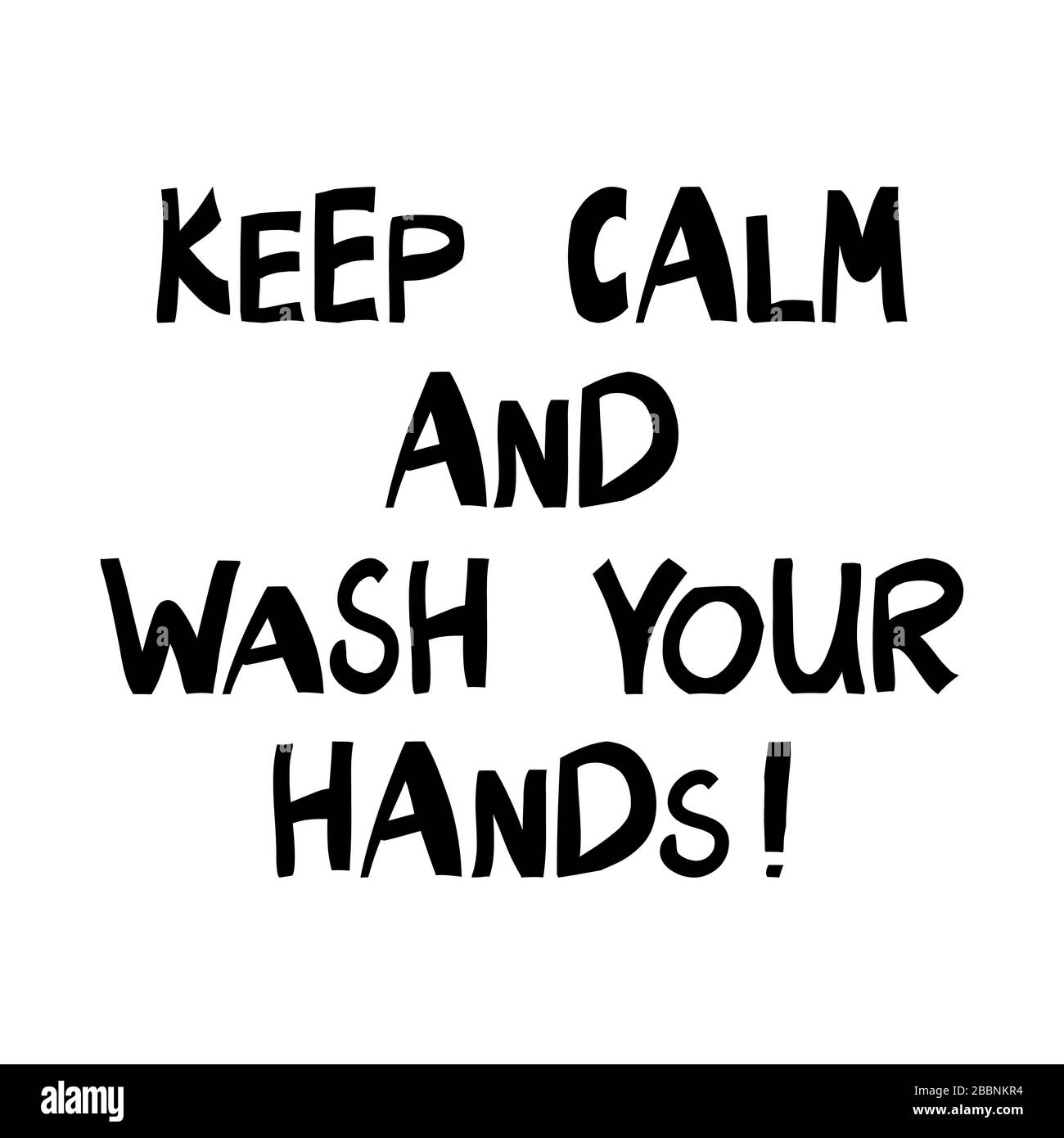 Keep calm and wash your hands. Medical concept. Cute hand drawn ...