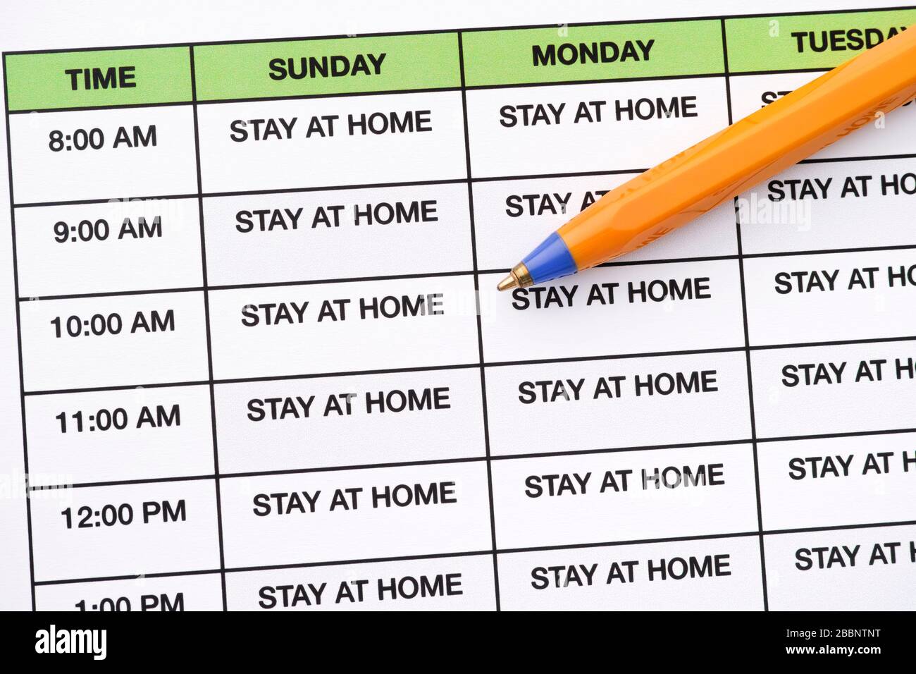 Stay at home written in every day on a daily schedule. Coronavirus ...