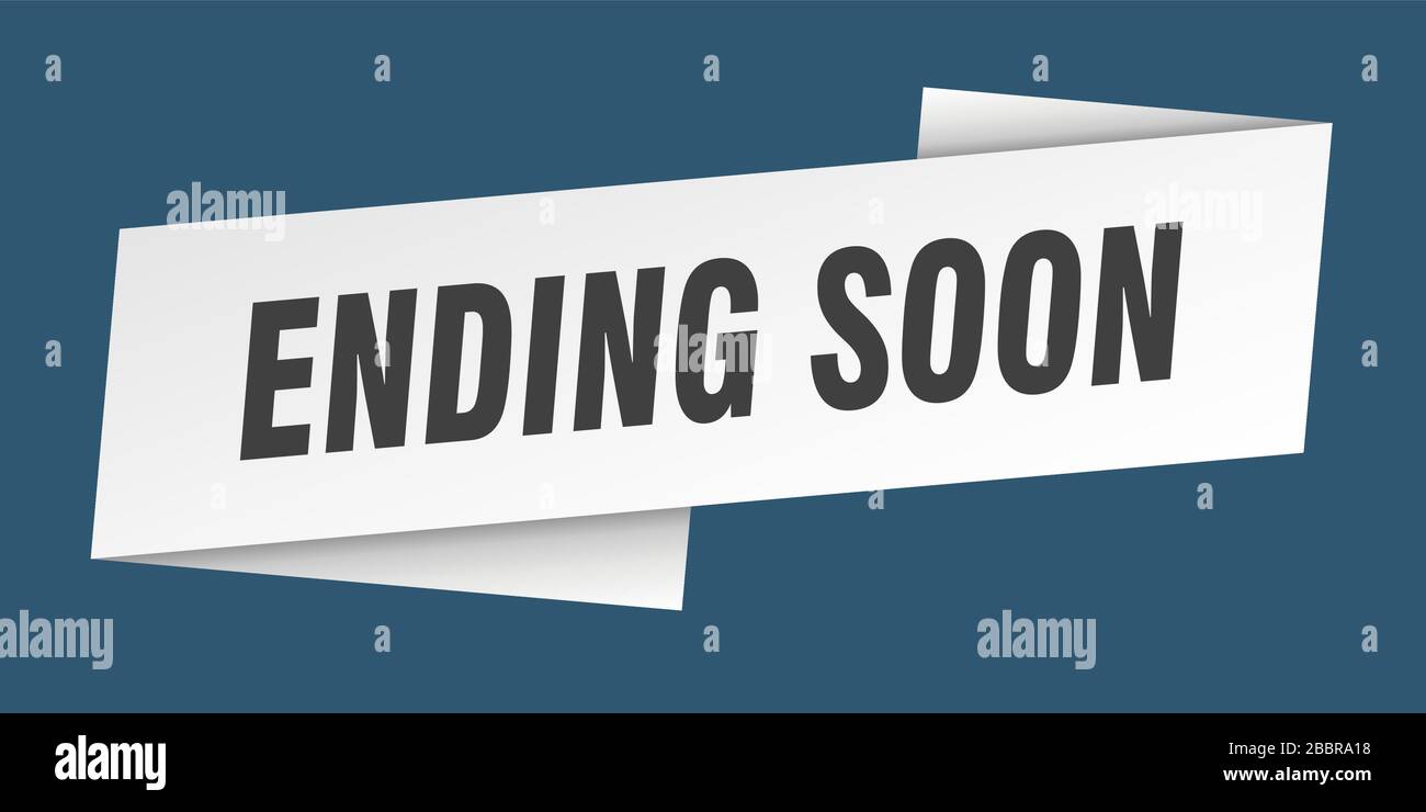 ending soon banner template. ending soon ribbon label sign Stock Vector ...