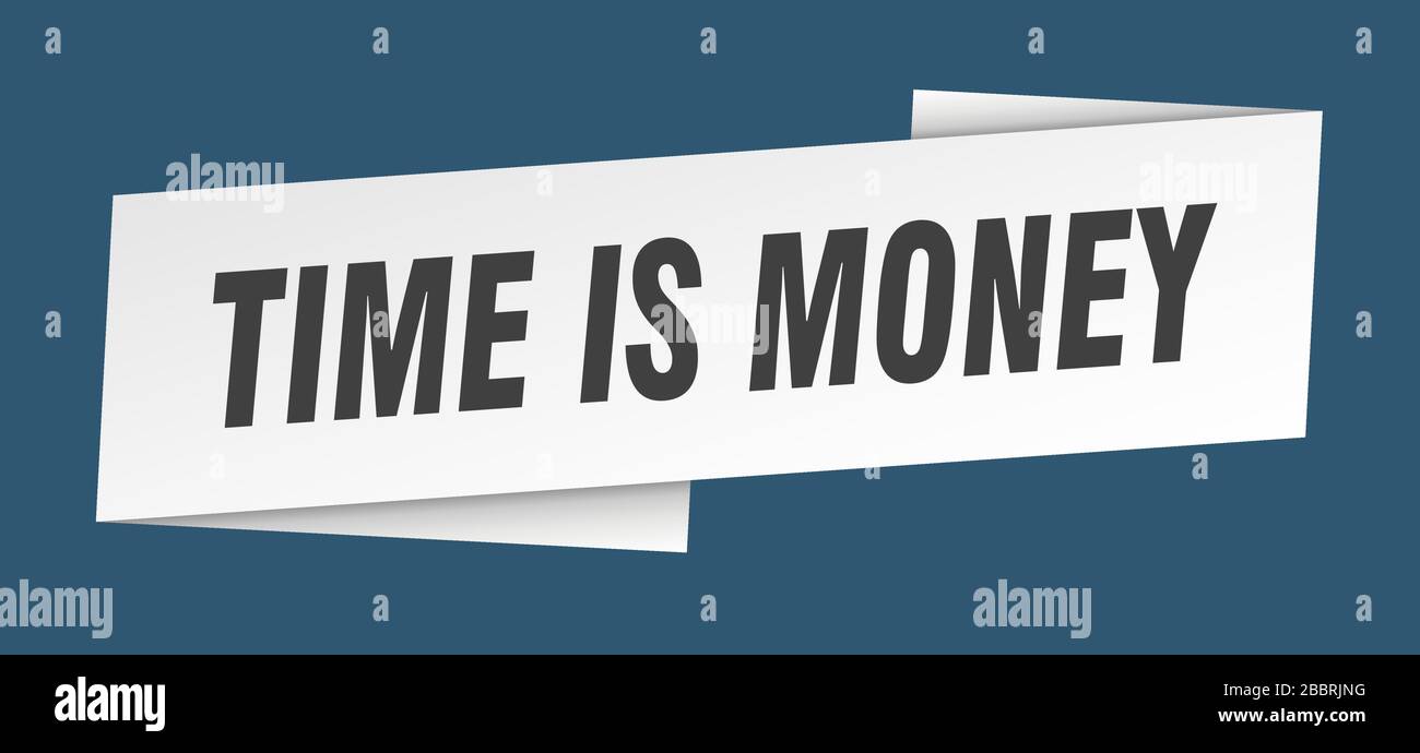 time is money banner template. time is money ribbon label sign Stock ...