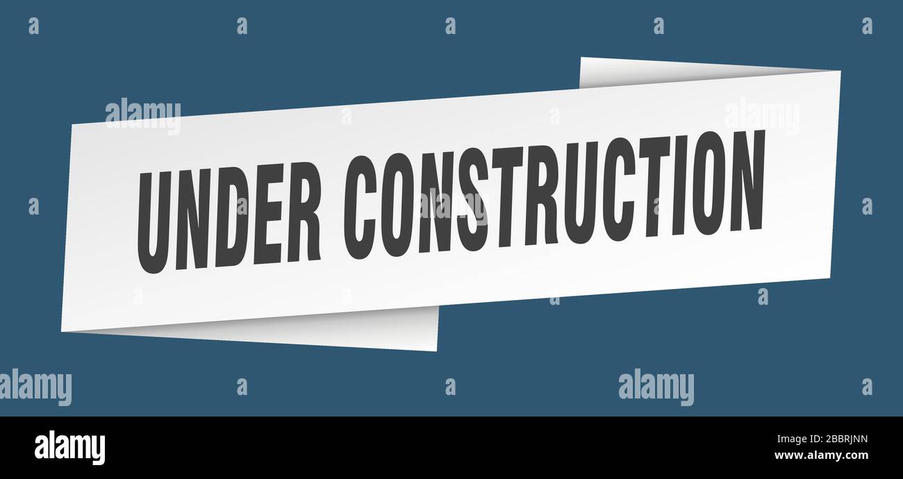 under construction banner template. under construction ribbon label ...