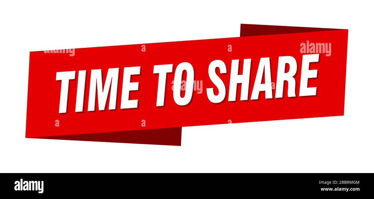 time to share banner template. time to share ribbon label sign Stock ...
