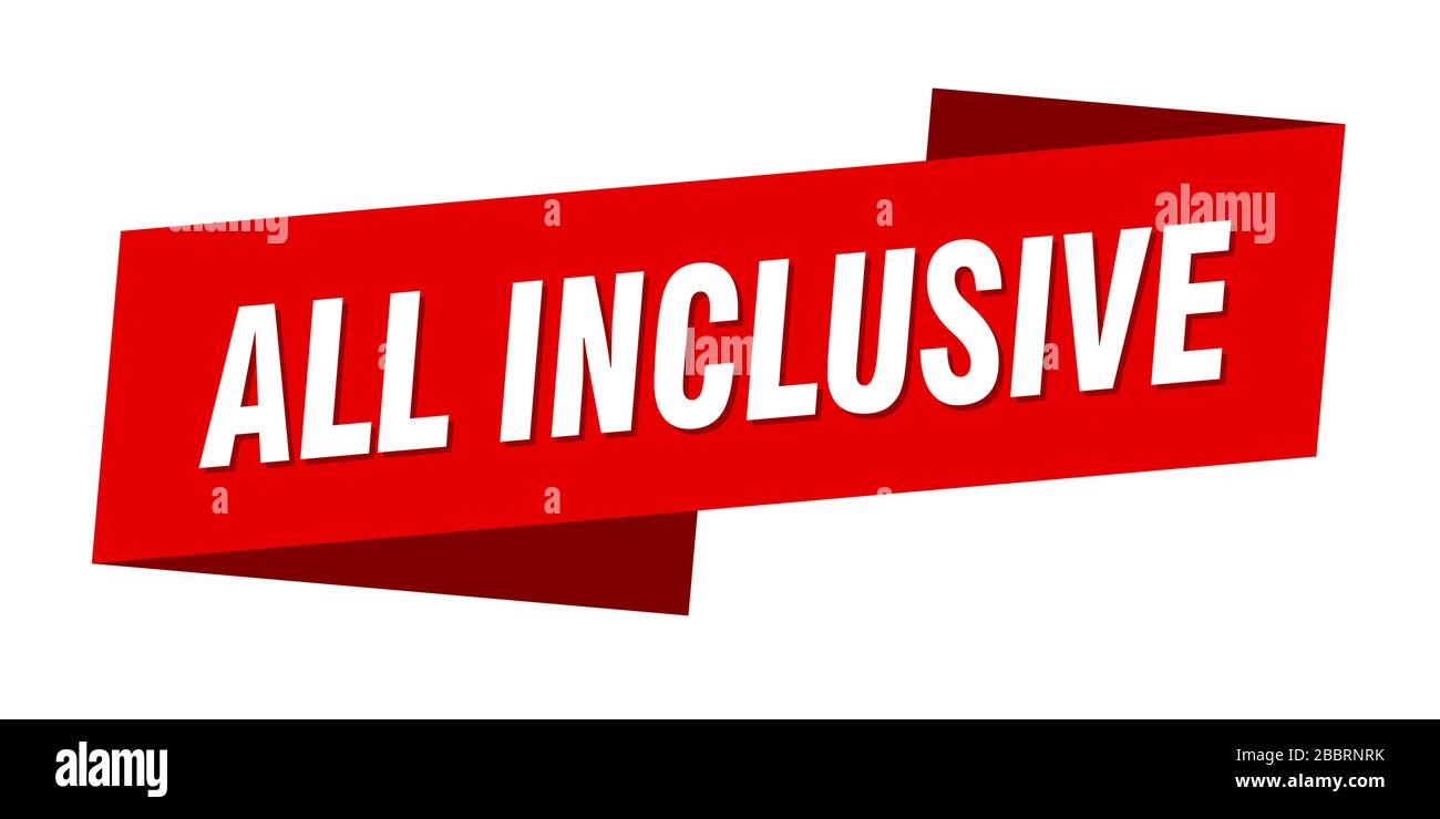 all inclusive banner template. all inclusive ribbon label sign Stock ...