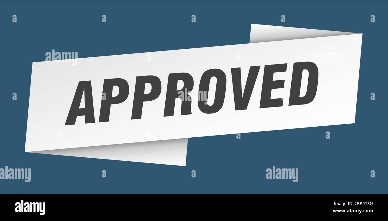 approved banner template. approved ribbon label sign Stock Vector Image ...