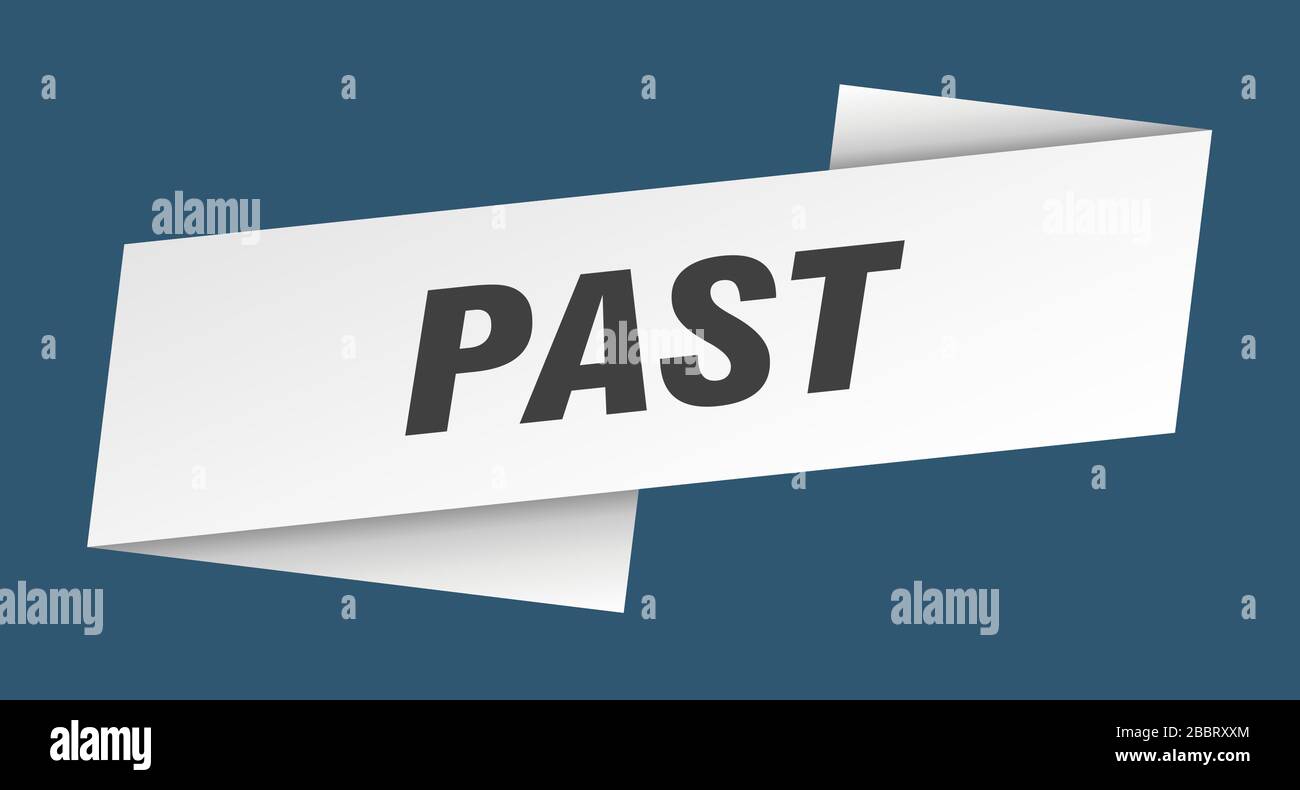 past banner template. past ribbon label sign Stock Vector Image & Art ...