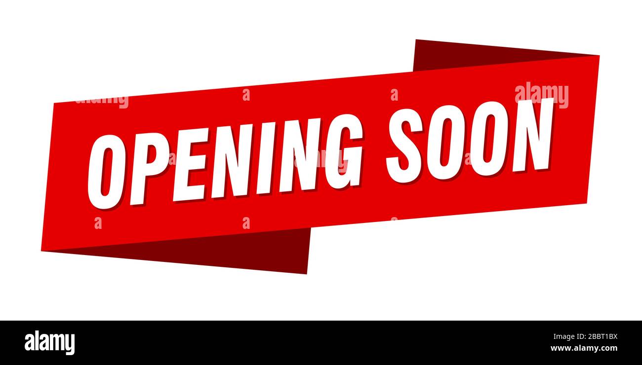 opening soon banner template. opening soon ribbon label sign Stock ...