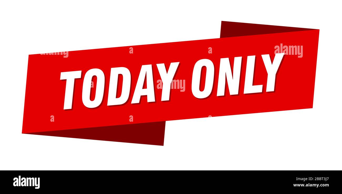 Today only ribbon label Stock Vector Images - Alamy