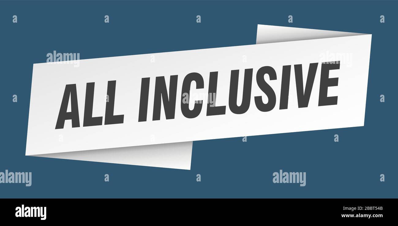 all inclusive banner template. all inclusive ribbon label sign Stock ...