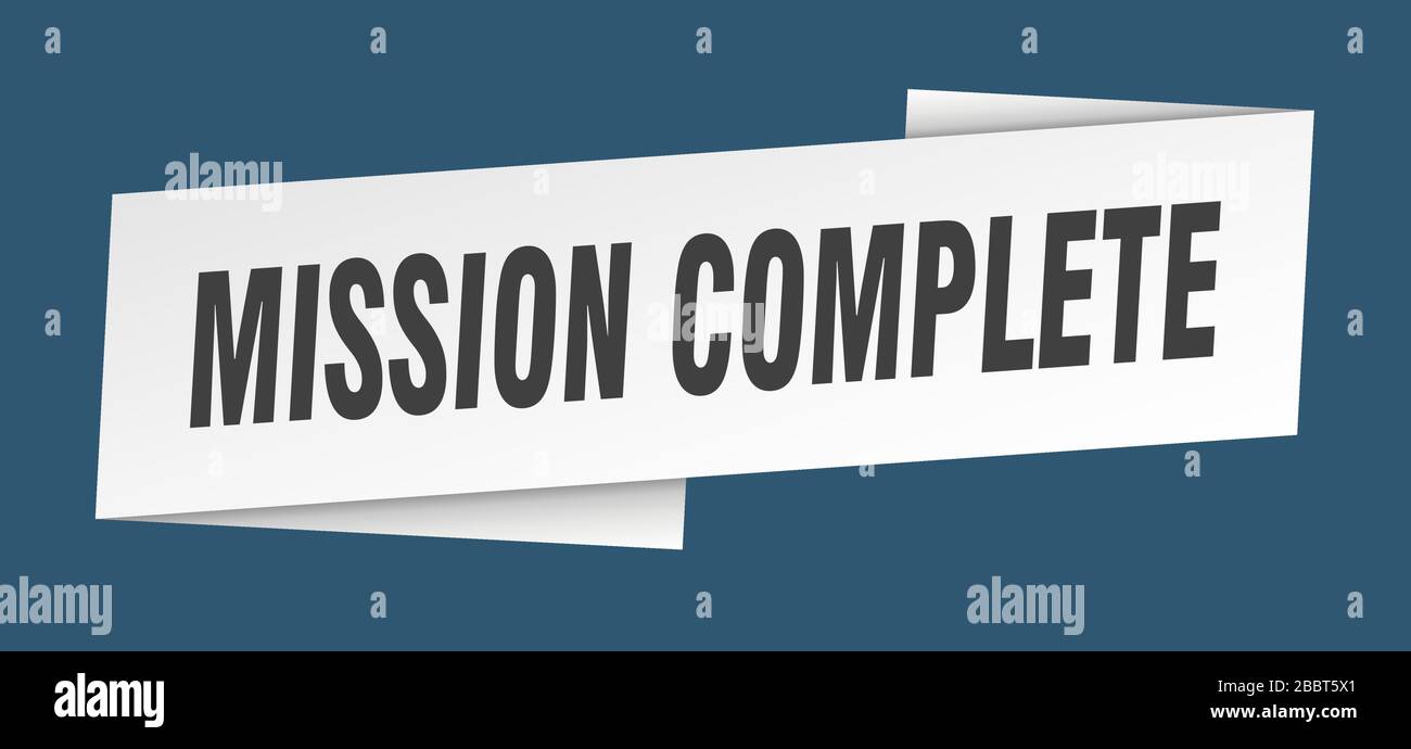 mission complete banner template. mission complete ribbon label sign ...