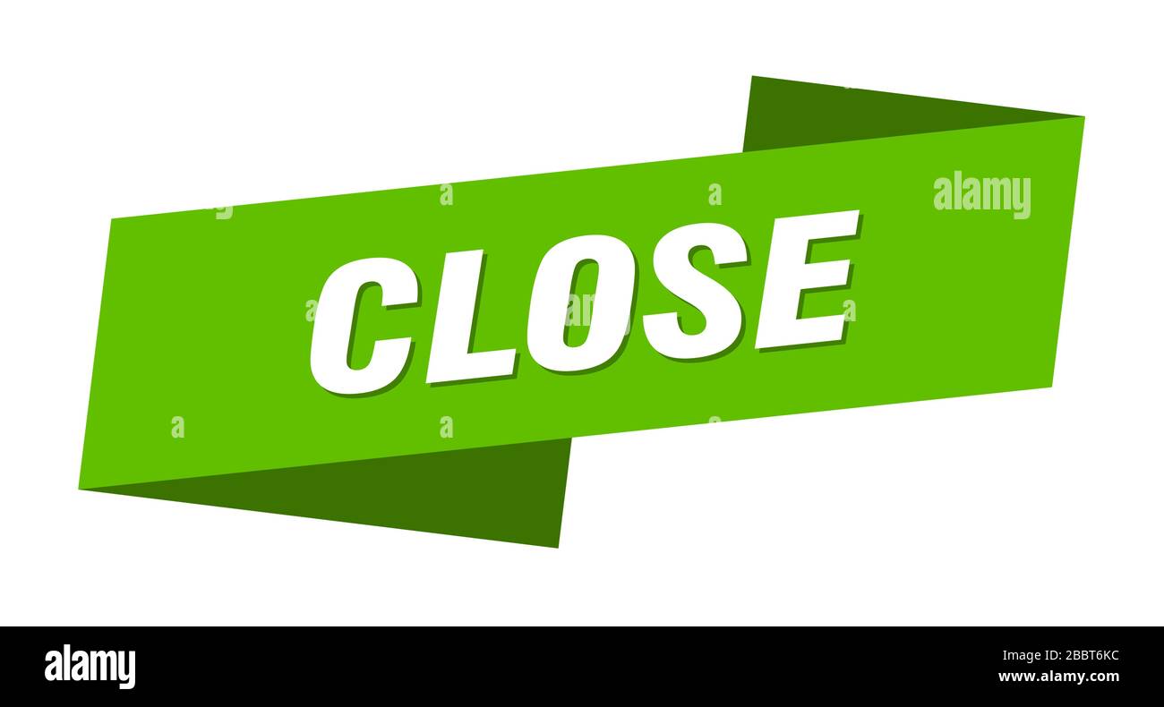 close banner template. close ribbon label sign Stock Vector Image & Art ...
