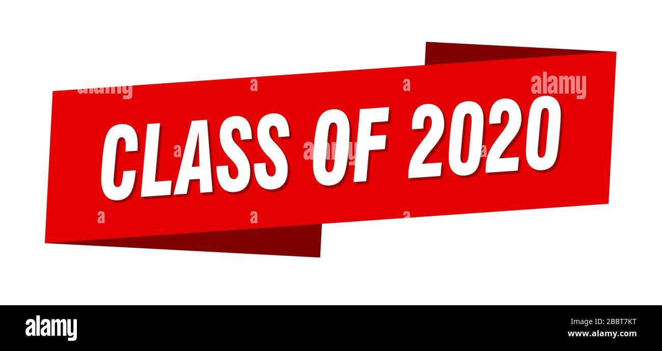 class of 2020 banner template. class of 2020 ribbon label sign Stock ...