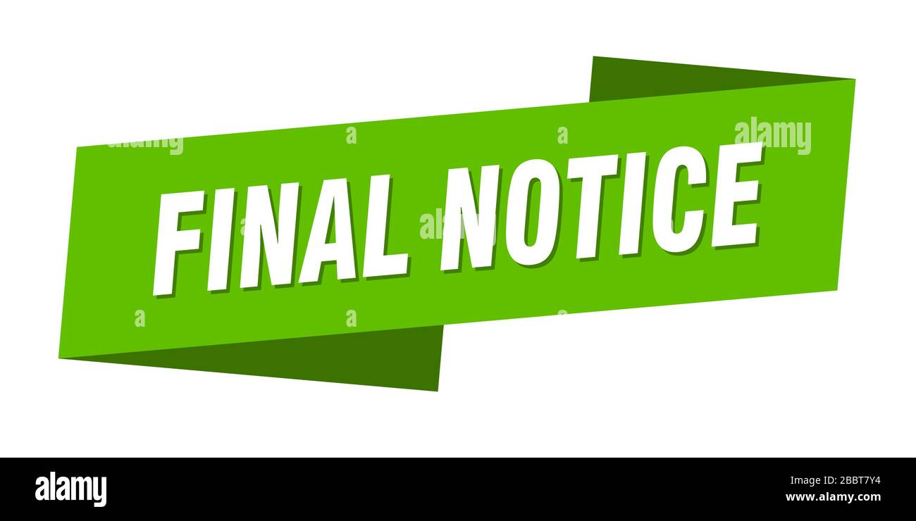 Final notice banner template hi-res stock photography and images - Alamy
