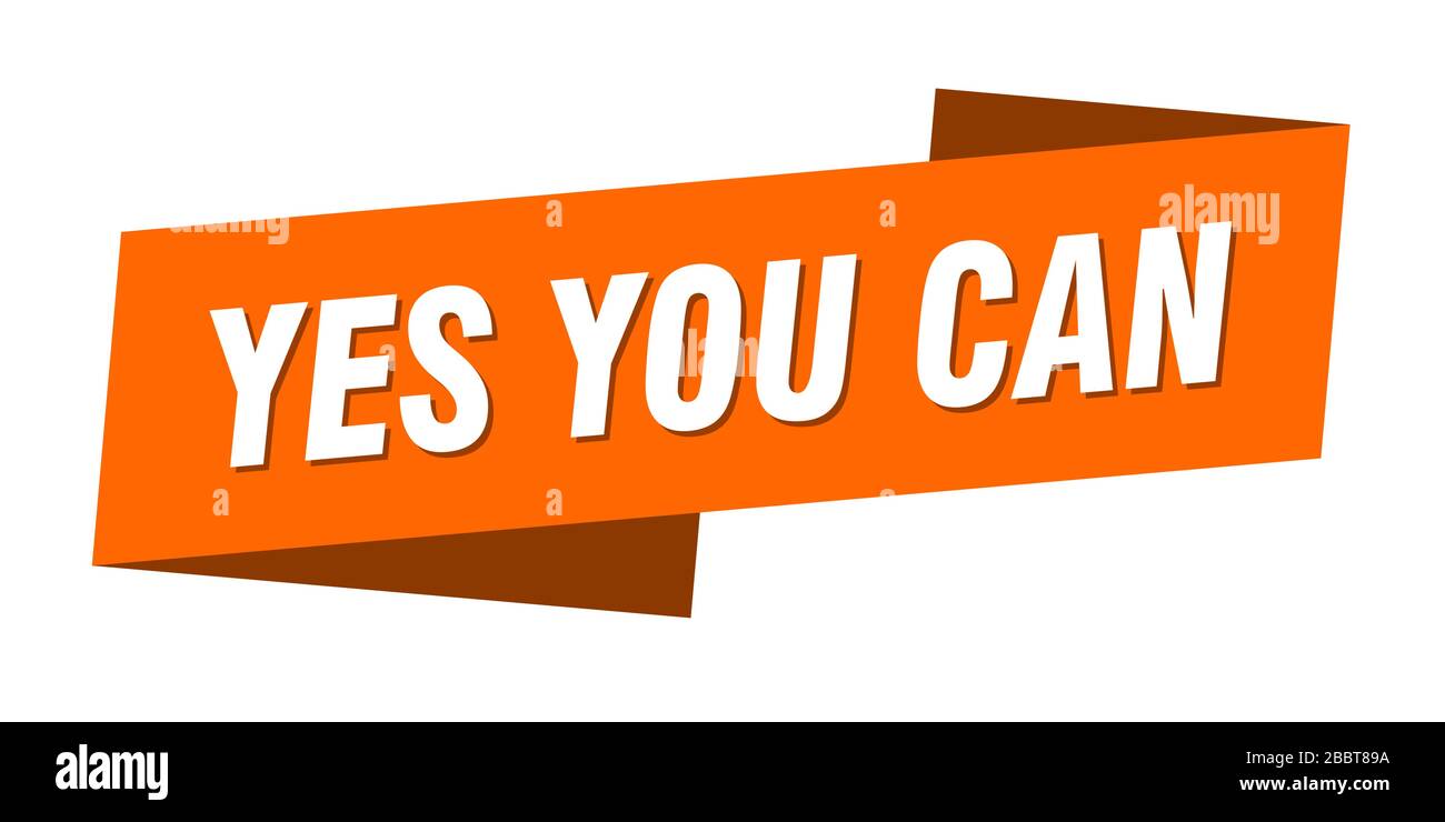 yes you can banner template. yes you can ribbon label sign Stock Vector ...