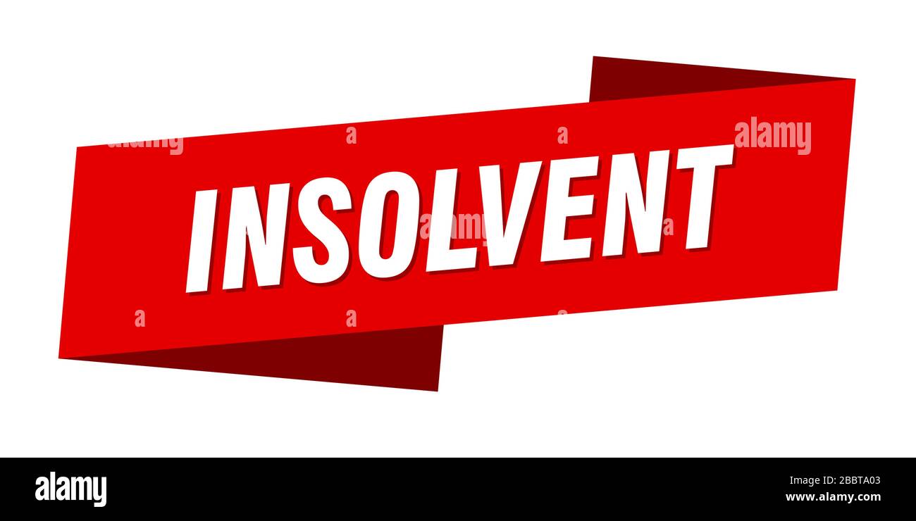 insolvent banner template. insolvent ribbon label sign Stock Vector ...
